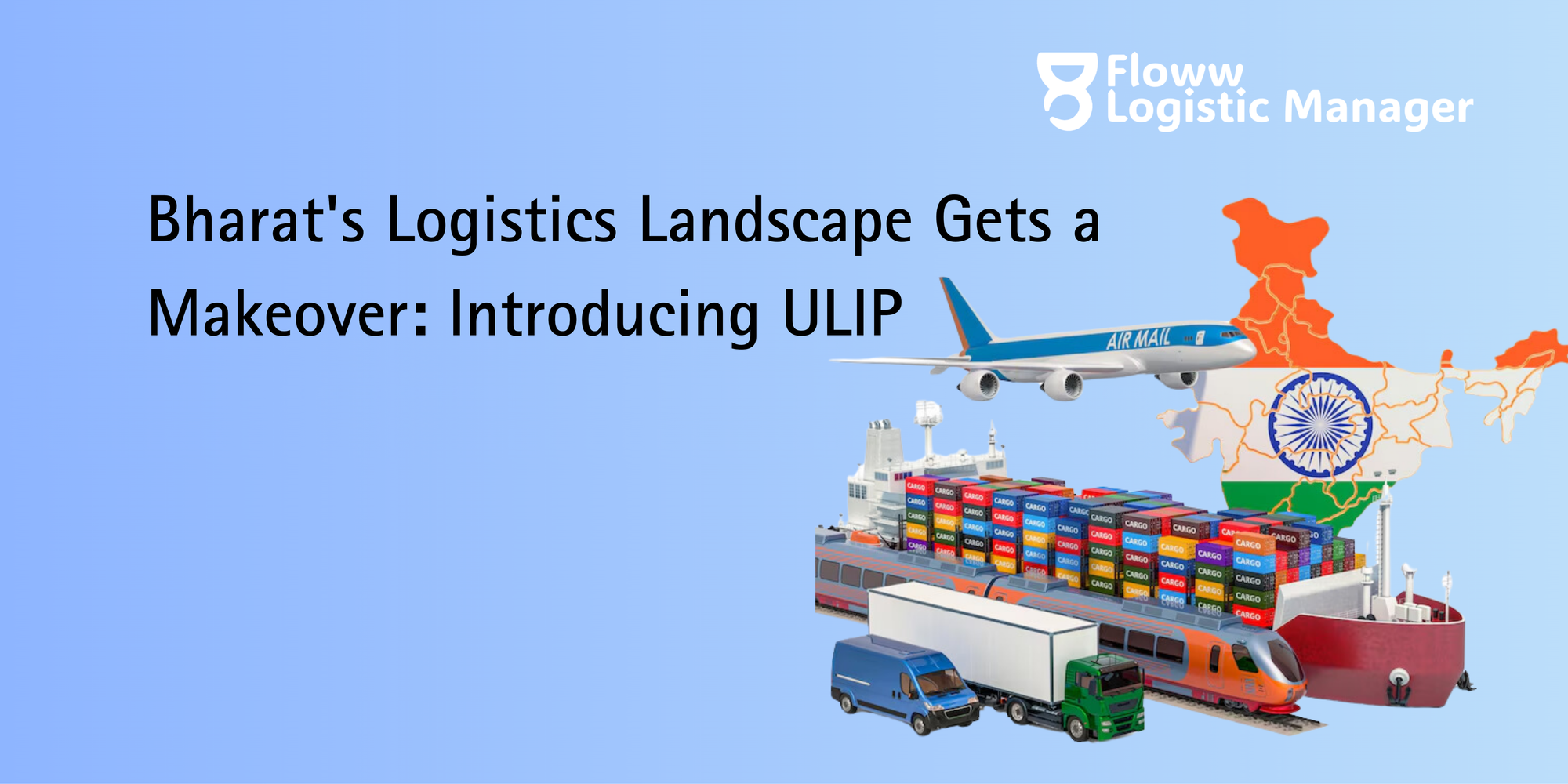 ULIP | Transforming Bharat's Logistics Landscape