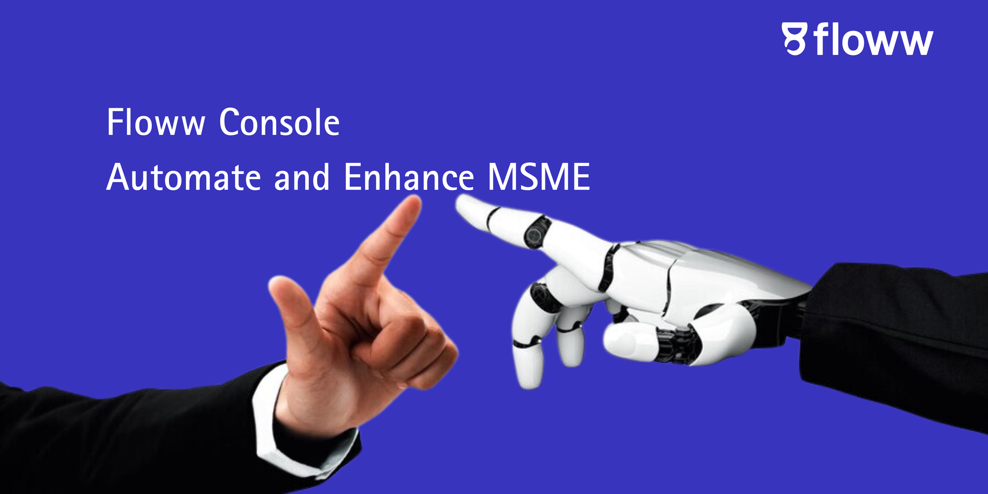 Floww Console: Essential Tools for MSME Success