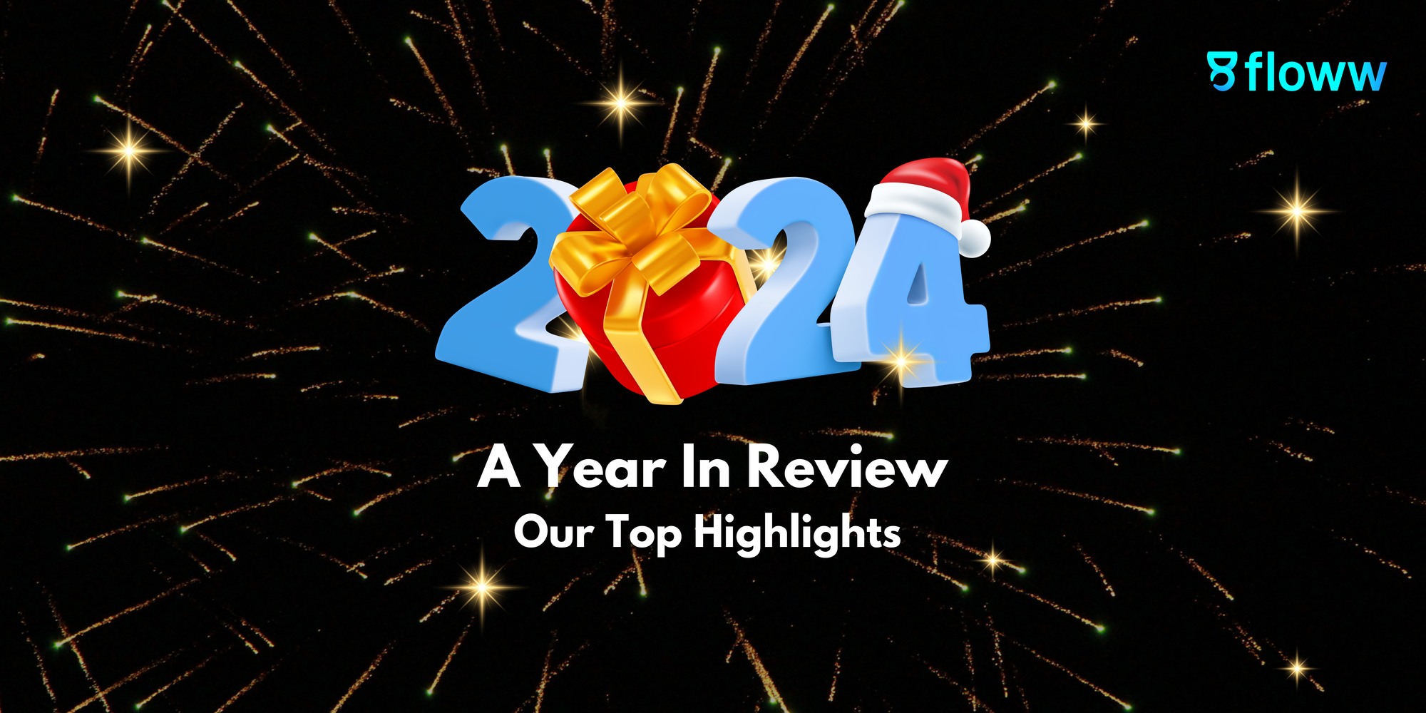 Milestone Highlights: Floww’s 2024 Success Stories
