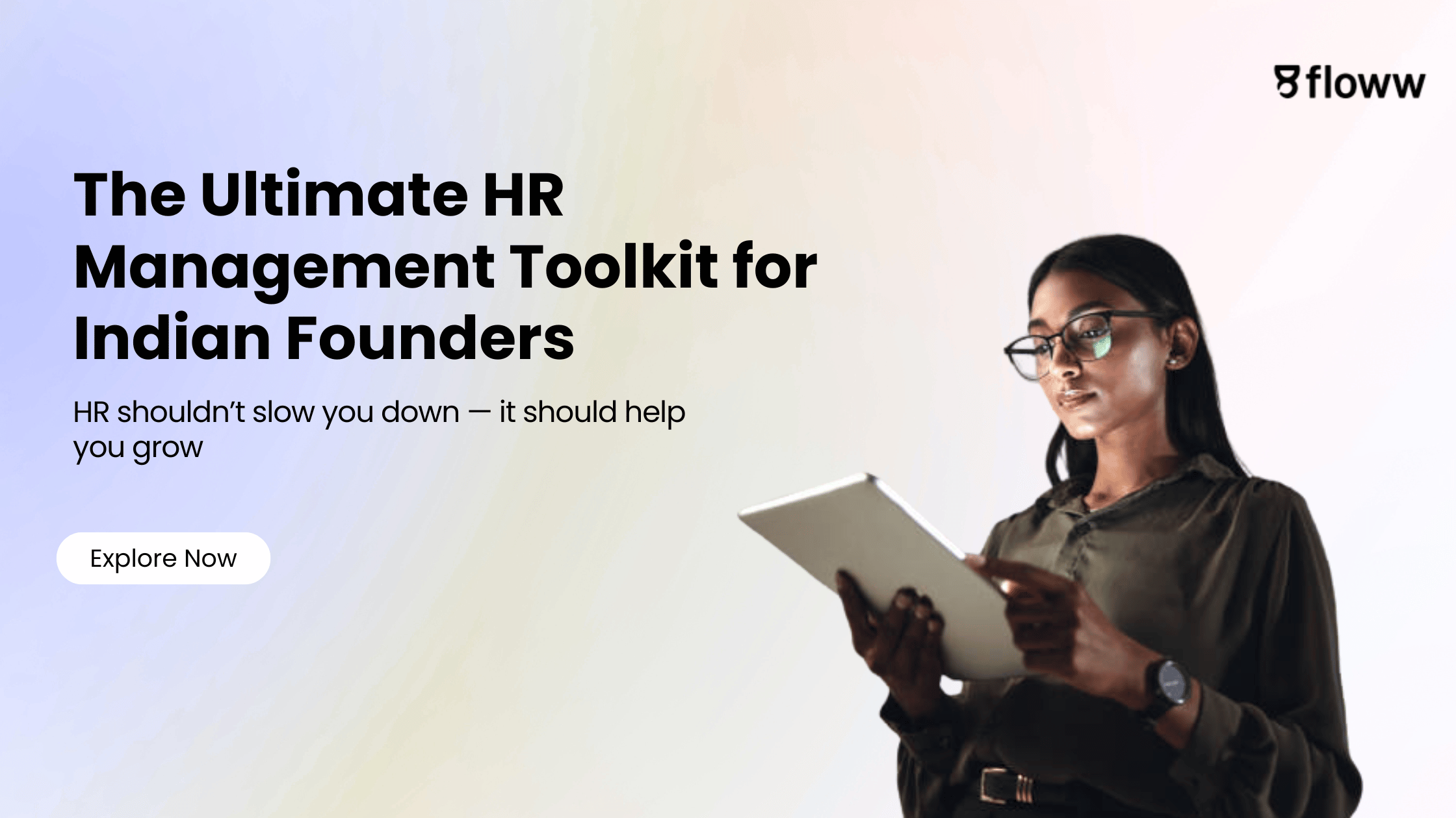 The Ultimate HR Management Toolkit for Indian Founders
