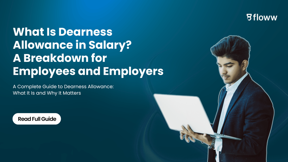 What Is Dearness Allowance in Salary? A Breakdown for Employees and ...